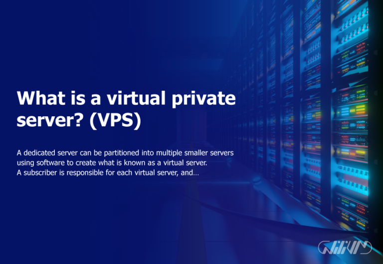 What Is A Virtual Private Server? (VPS)