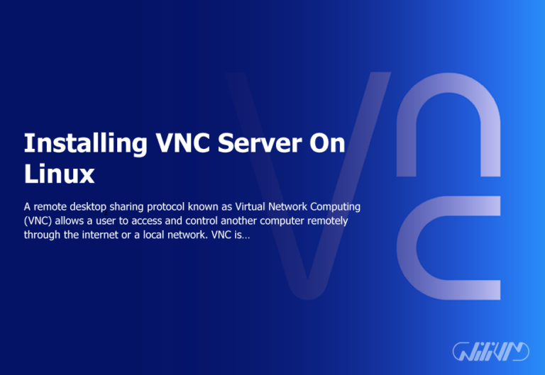 Install VNC Server on Linux for Remote Access