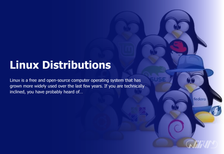 Linux Distributions: An Introduction to the Various Flavors of Linux