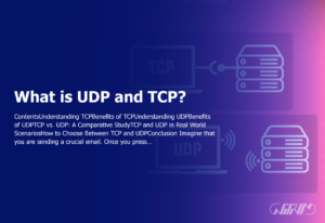 What is udp and tcp?