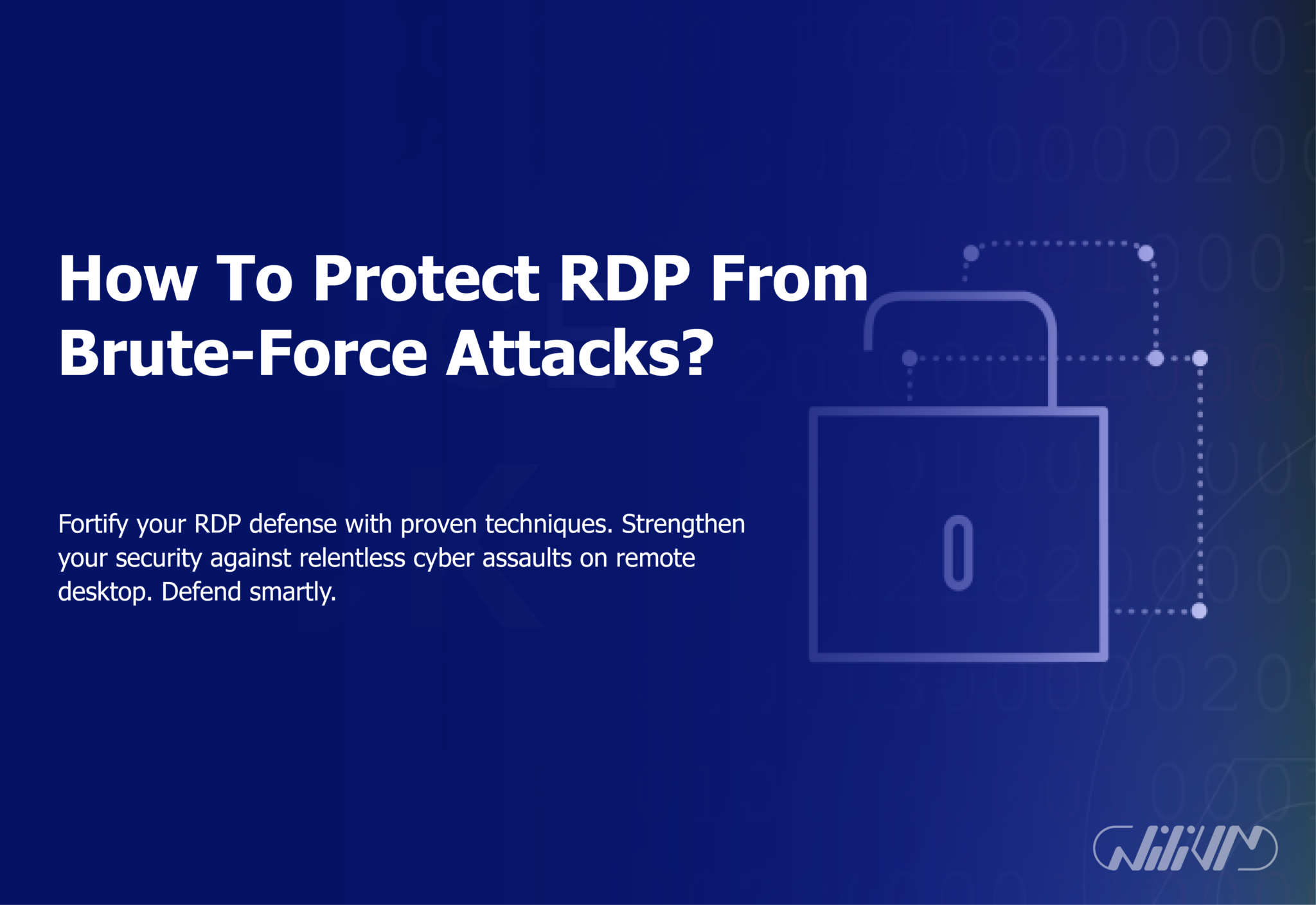 How To Protect RDP From Brute-Force Attacks?
